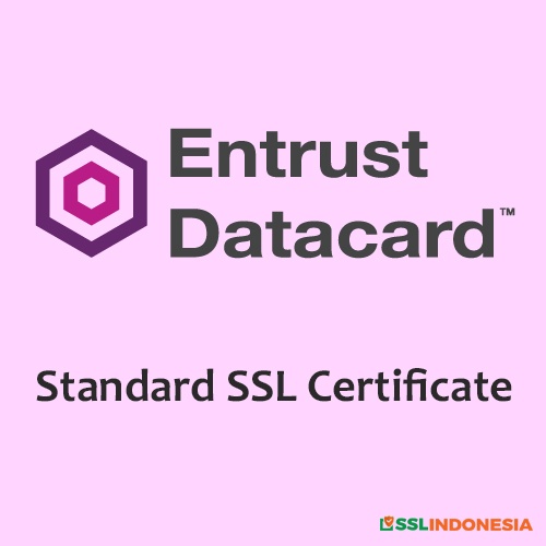 Entrust Standard SSL Certificates - SSL Indonesia Web Security Solutions